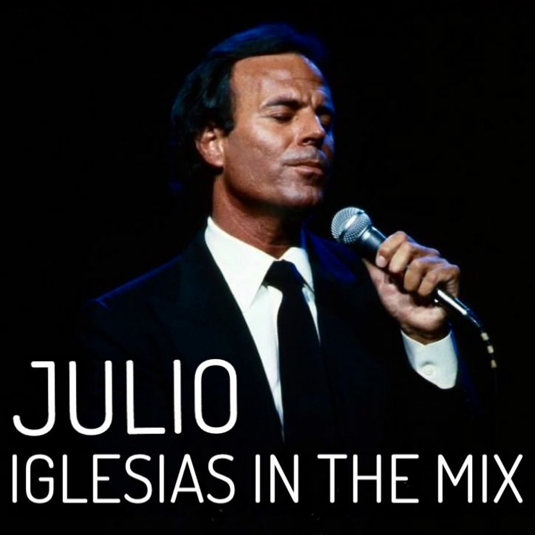 Stream DJ NOBODY presents JULIO IGLESIAS MIX by DJ NOBODY | Listen ...
