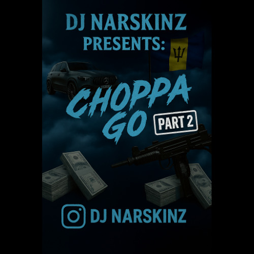 Stream DJ Narskinz Presents "Choppa Go" PT 2 | 2026 Gunman Dancehall ...