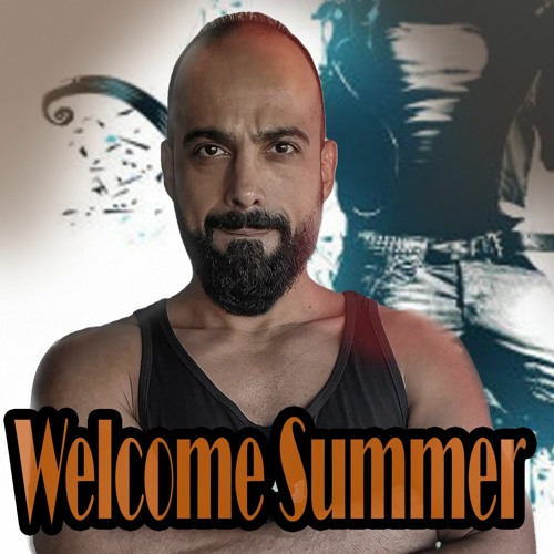 Stream Welcome Summer 2023 (Special mix by Caspian C) by Caspian C ...