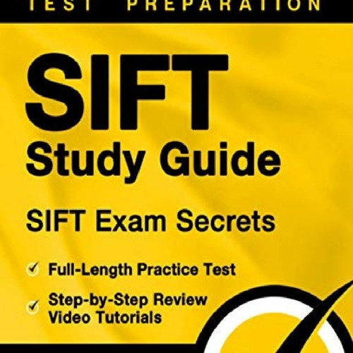 Stream (^PDF)->Read SIFT Study Guide: SIFT Exam Secrets, Full-Length ...