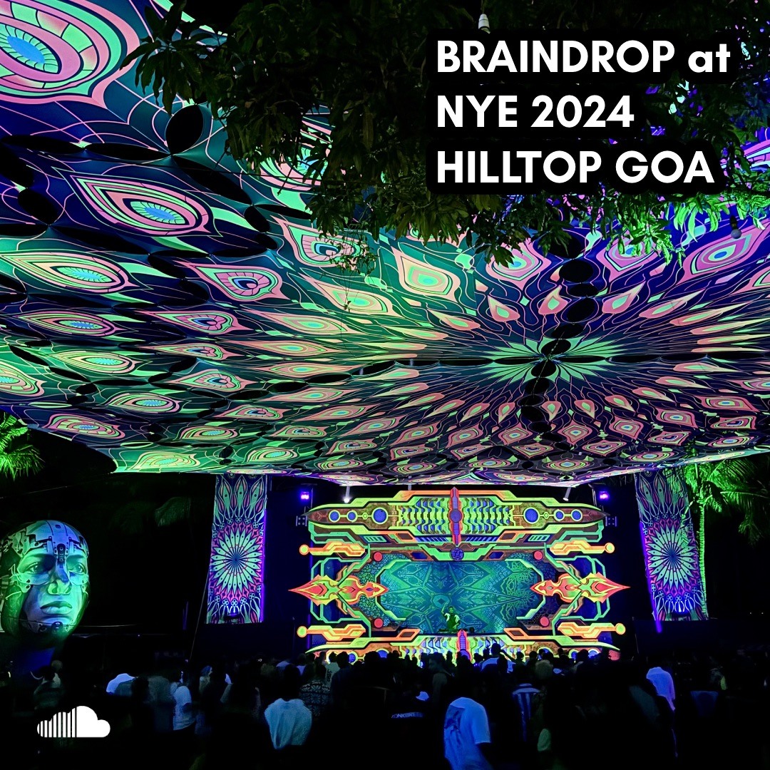 Stream Braindrop DJ Set @ Hilltop Goa NYE 2024 by Braindrop | Listen ...