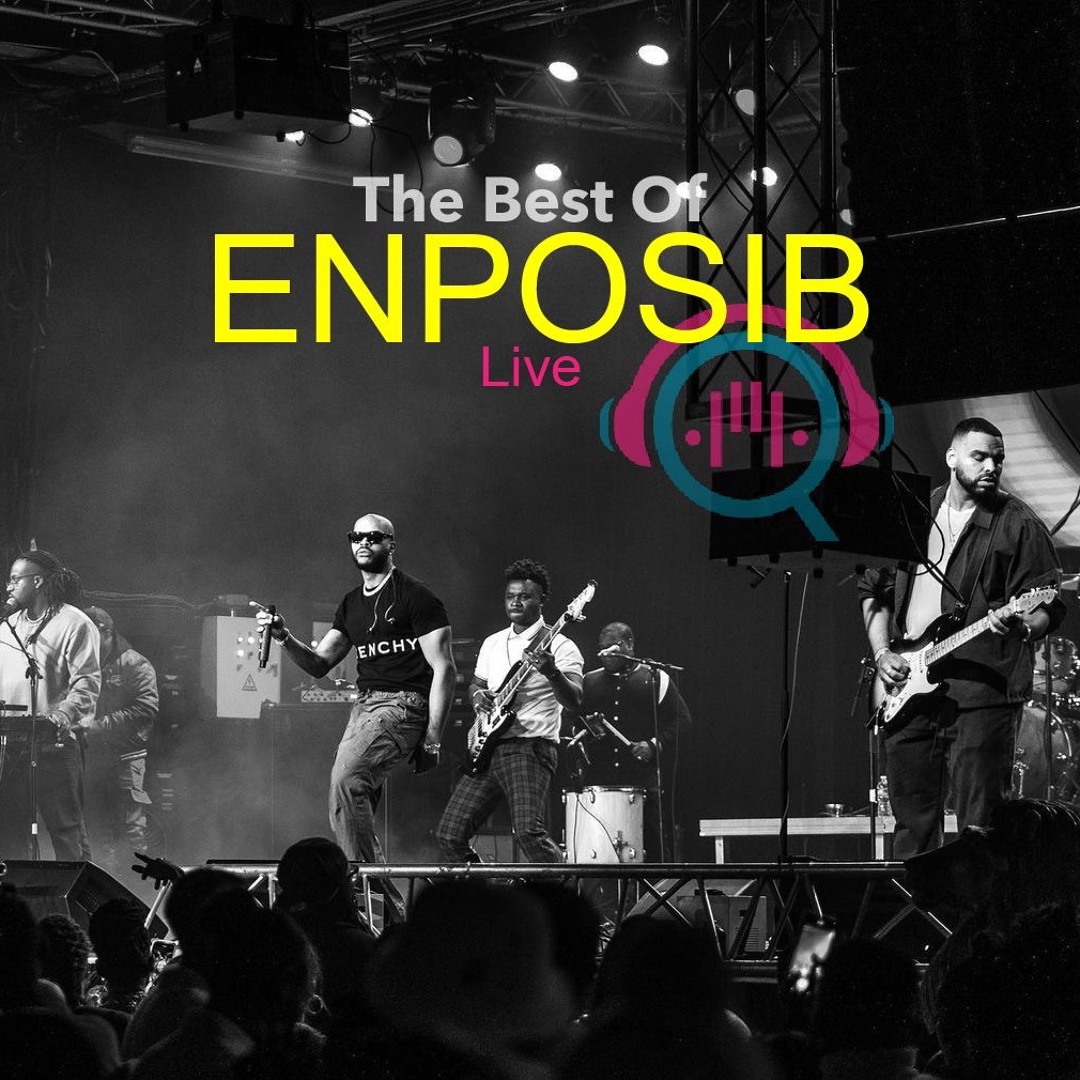 Stream Qualitymix | Listen to The Best Of ENPOSIB Live playlist online ...