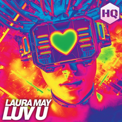 Stream Laura May - "Luv U" HQ:059 by HQ Recordings | Listen online for ...
