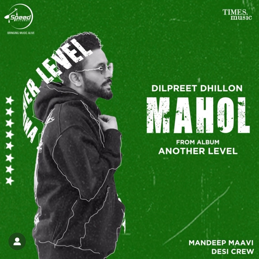 Stream Mahol | Dilpreet Dhillon by New Songs | Listen online for free ...