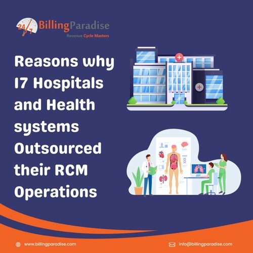 Stream Reasons why 17 Hospitals and Health systems Outsourced their RCM ...