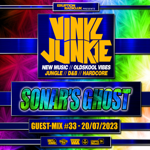 Stream The Guest-Mix #33 - Sonar's Ghost - www.VinylJunkie.UK by Vinyl ...