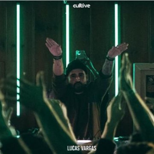 Stream Lucas Vargas CULTIVE 15 - 06 by Lucas Vargas | Listen online for free on SoundCloud