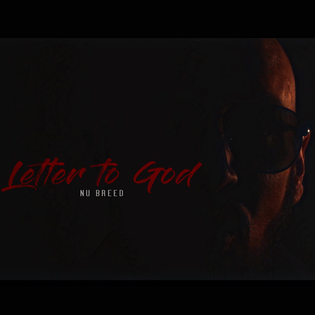 Stream Letter to God by Nu Breed | Listen online for free on SoundCloud