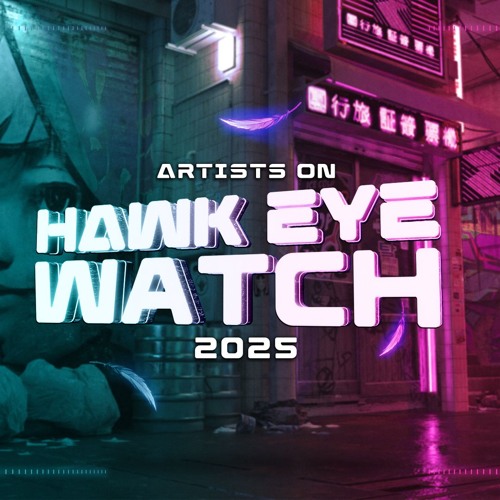 Stream Electric Hawk | Listen to Artists on Hawk Eye Watch for 2025 ...