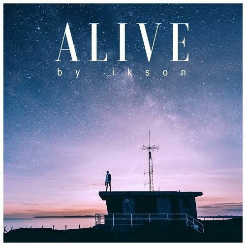 Stream Ikson Alive Official.mp3 by Muhammad Rafli Adriansyah | Listen ...