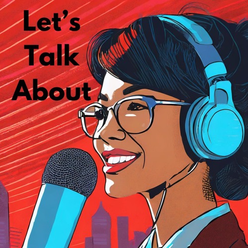 Stream Let's Talk About: Experiences of Latina Women in STEM by Let's ...