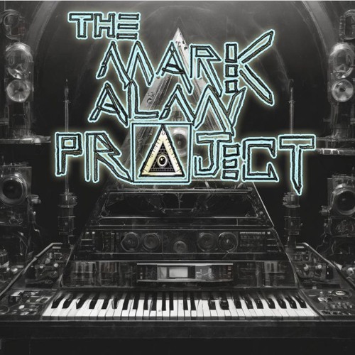 Stream The Mark Alan Project | Listen to The Mark Alan Project - 2024 ...