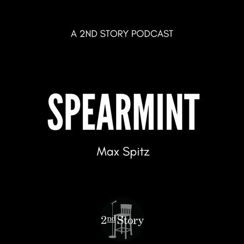 Stream episode Episode 280: Max Spitz - Spearmint by 2nd Story podcast ...