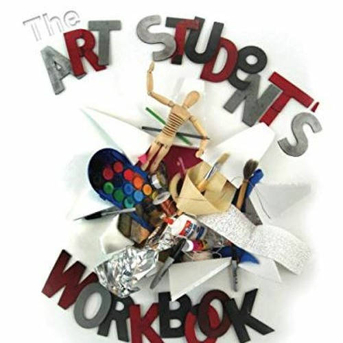 Stream The Art Student S Workbook Student Edition A Classroom
