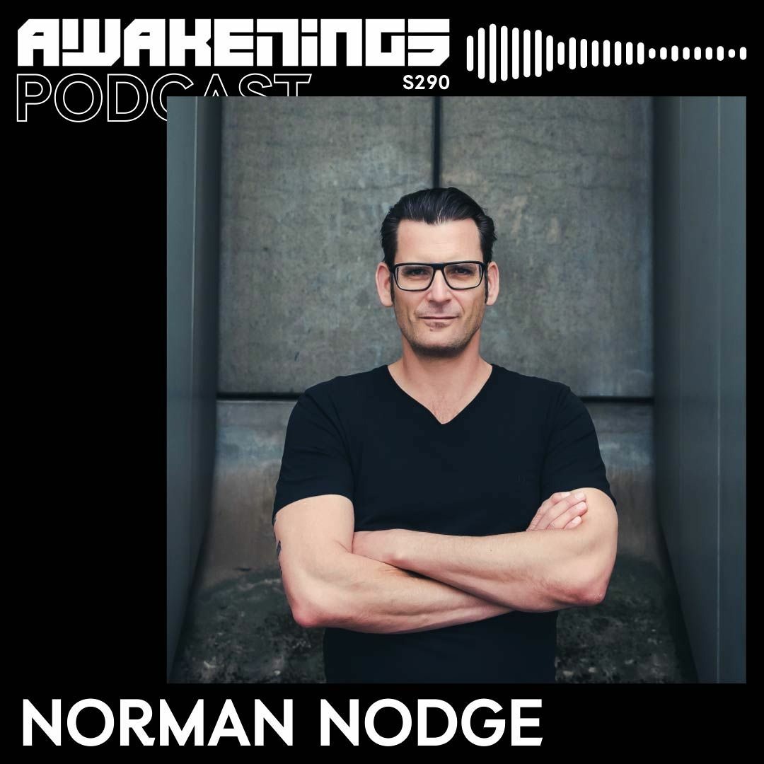 Stream Awakenings Podcast S290 - Norman Nodge by Awakenings | Listen ...