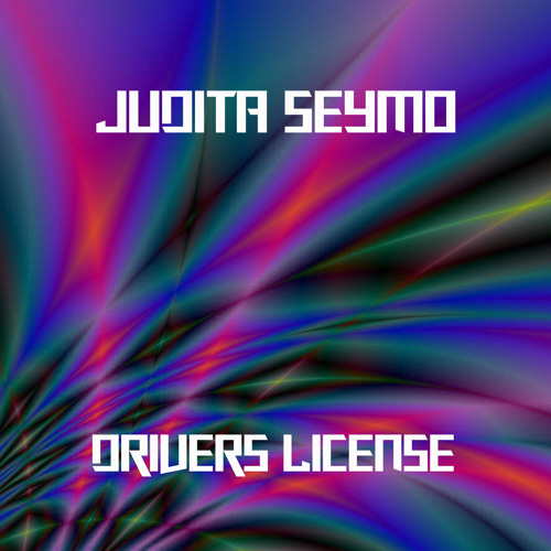 Stream Drivers License by Judita Seymo | Listen online for free on ...
