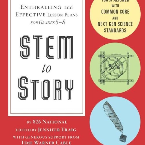 Stream [DOWNLOAD] STEM to Story: Enthralling and Effective Lesson Plans ...