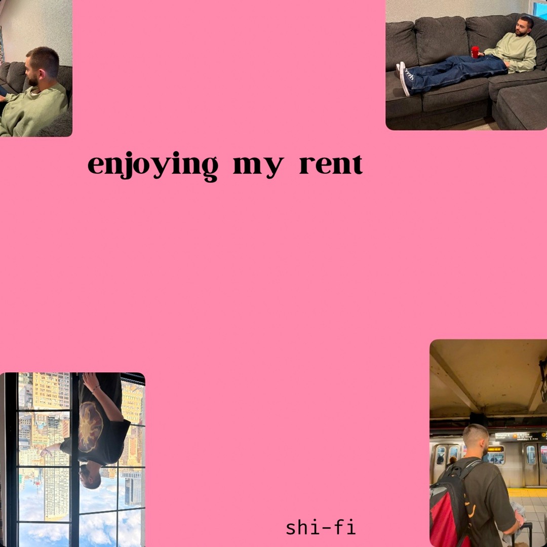 Stream enjoying my rent by Shi-Fi | Listen online for free on SoundCloud