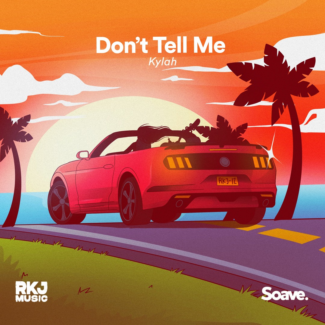 Stream kylah - Don't Tell Me by RKJ Music | Listen online for free on ...