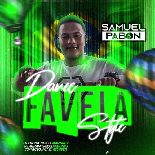 Stream Dance favela style 1.0 by Samuel Pabon | Listen online for free ...