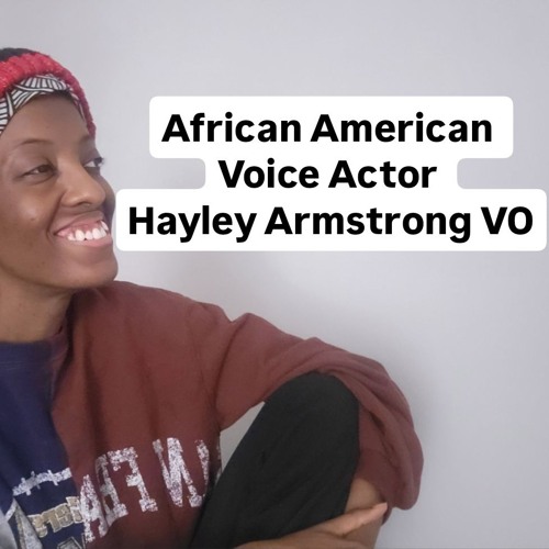 Stream episode Black Voice Actor Hayley Armstrong - Disney Plus by ...