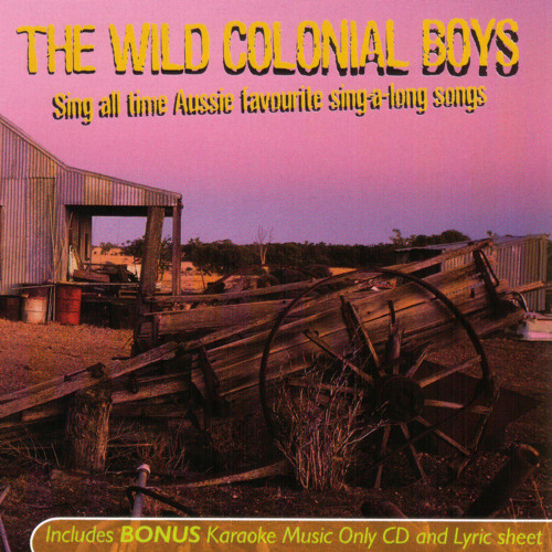 Stream The Wild Colonial Boy by The Wild Colonial Boys | Listen online ...