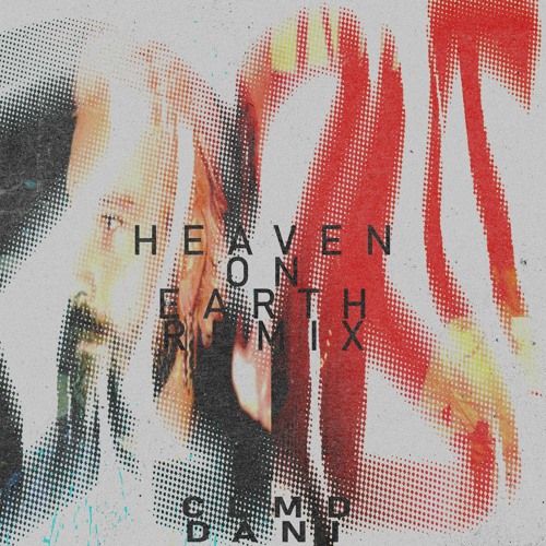 Stream AREUM | Listen to CLMD - HEAVEN ON EARTH (DANI REMIX) playlist ...