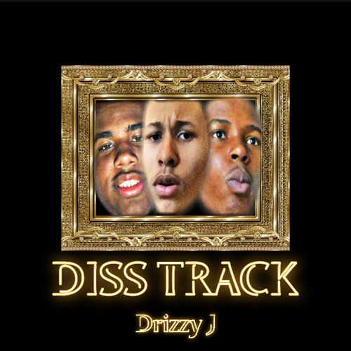 Stream Diss Track by Drizzy J | Listen online for free on SoundCloud