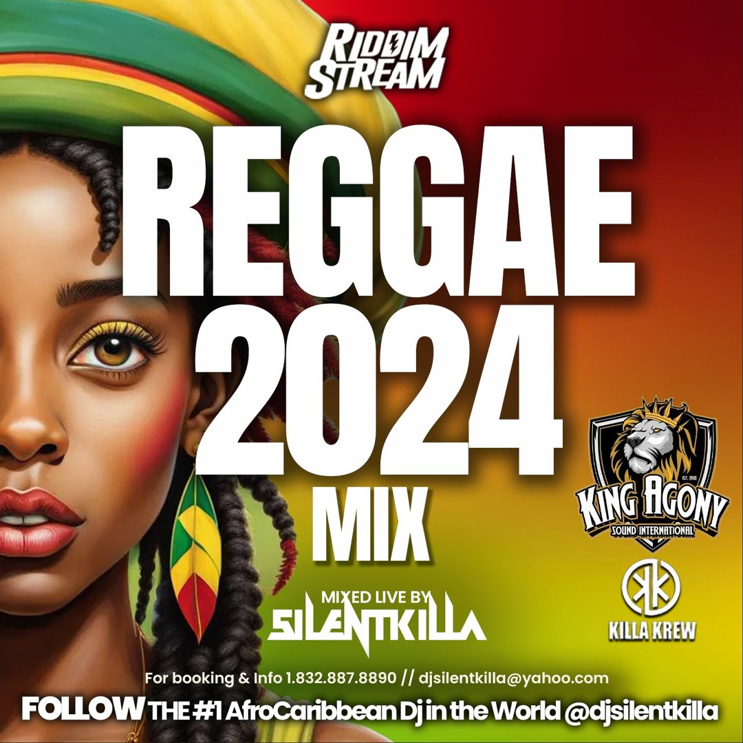 Stream REGGAE 2024 MIX by djsilentkilla | Listen online for free on SoundCloud