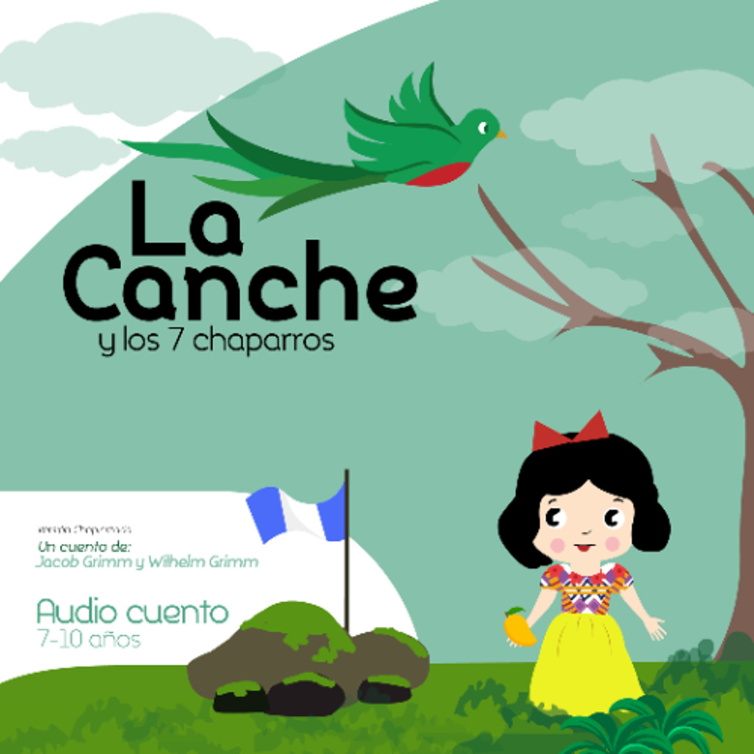 Stream episode La Canche y los 7 Chaparros by Byron Estuardo Minas De ...