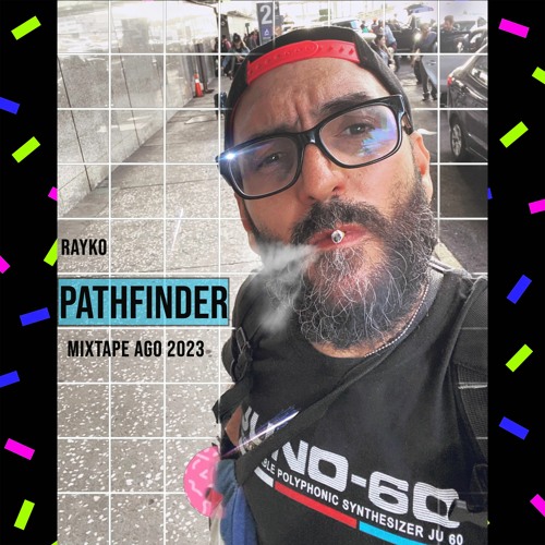 Stream Pathfinder (Rayko Space Traveller mixtape) Ago 2023 by Rayko ...