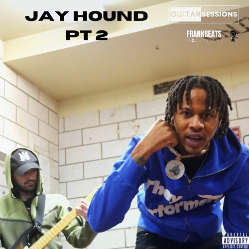 Stream Jay Hound & Frank Beats Guitar Session Pt 2 by Frank Beats ...