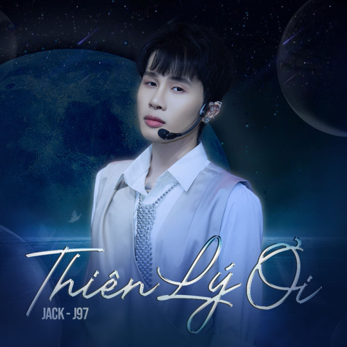 Stream Thiên Lý Ơi by Jack-J97 | Listen online for free on SoundCloud