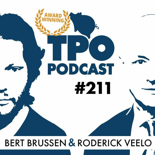 Stream TPO Podcast 211 met Roderick Veelo & Bert Brussen by Brussen ...