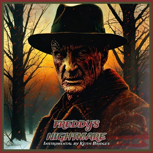 Stream Freddys Nightmare Instrumental by Keith Bridges by Keith Bridges ...