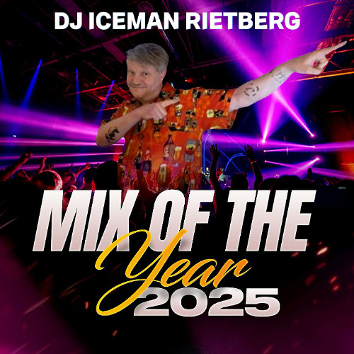 Stream DJ ICEMAN - MIX of THE YEAR 2025 - Part. 2 by DJ_ICEMAN_RIETBERG ...