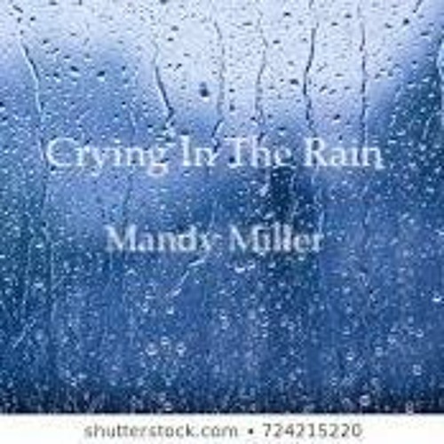 Crying In The Rain Quotes
