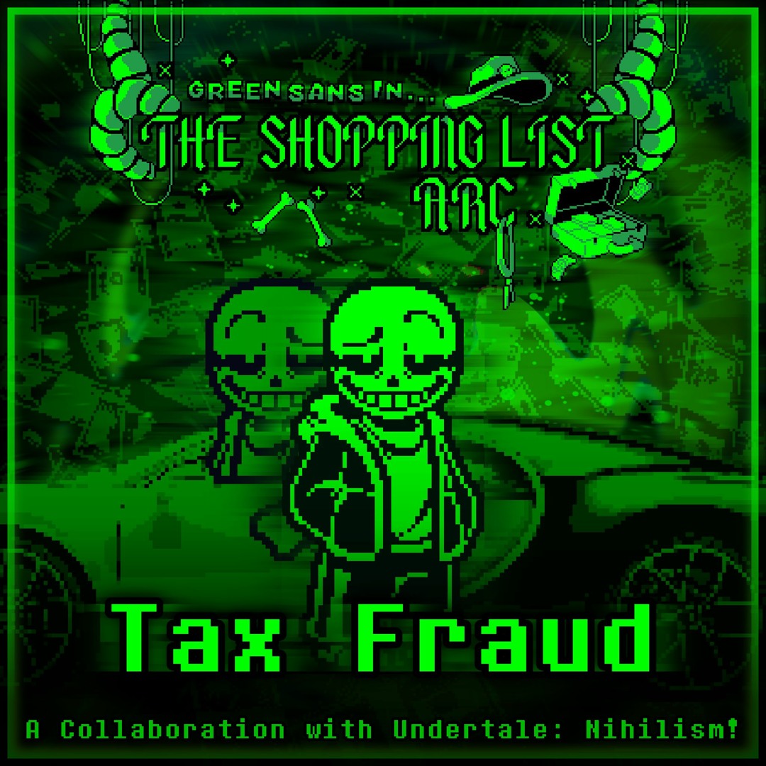 Stream [GS: SLA] Undertale: Nihilism - Tax Fraud by KnuckleDuster ...