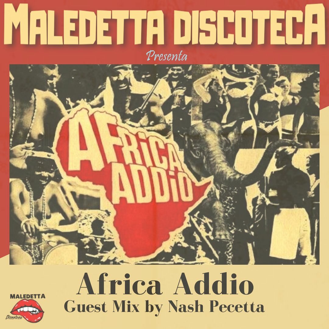 Stream " AFRICA ADDIO " GUEST MIX by NASH PECETTA by Maledetta ...