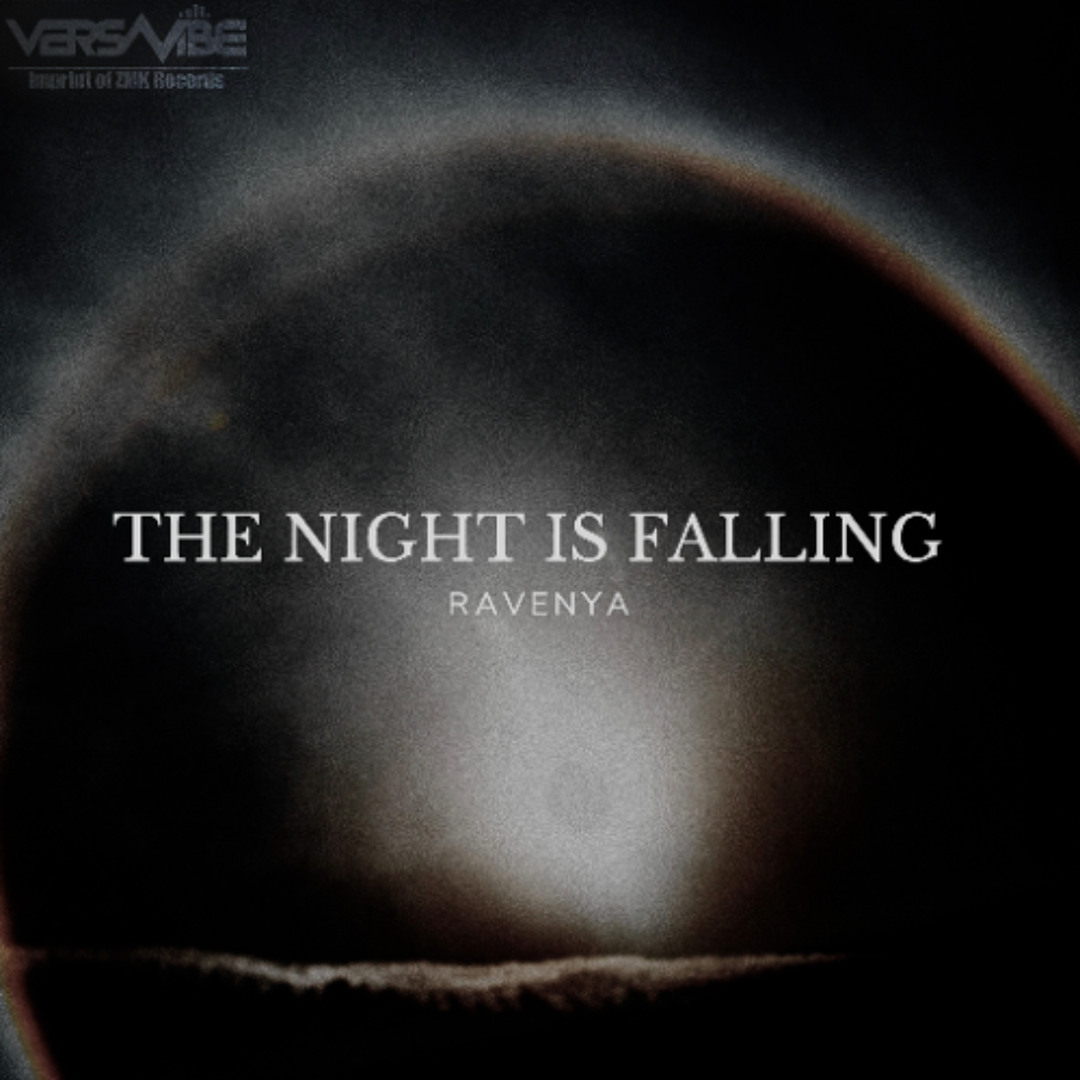 Stream Ravenya - The Night is Falling by VersaVibe Records | Listen ...