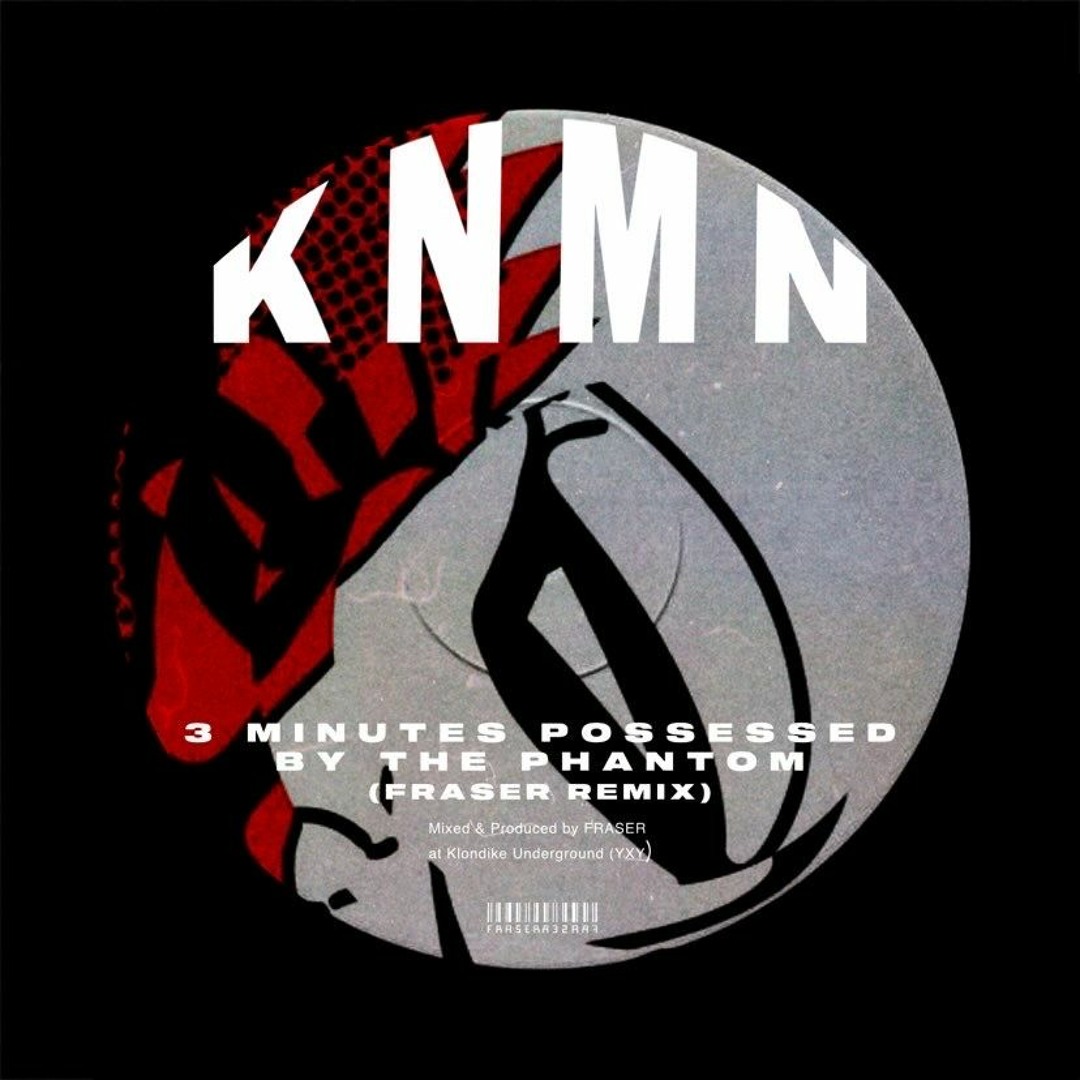 Stream KNMN - 3 Minutes Possessed By The Phantom (FRASER Remix) by KNMN ...