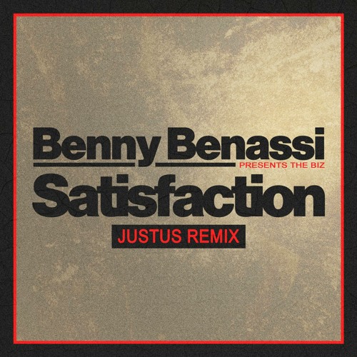 Stream Satisfaction (Justus Remix) by Benny Benassi | Listen online for ...