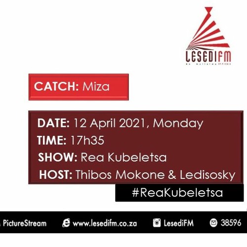 Stream Lesedi FM Guest Mix By Miza April 2021 by MIZA | Listen online for free on SoundCloud