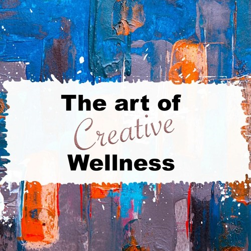 Stream episode Art Of Creative Wellness - Creative Spaces by New ...