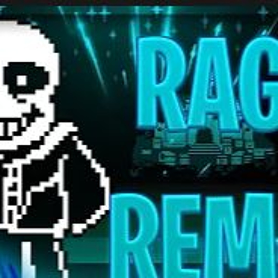 Stream [UNDERTALE] SANS FIGHT RAGE REMIX by TheGamerIsCool | Listen ...