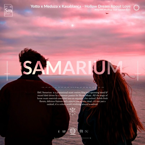 Stream Yotto x Meduza x Kasablanca - Hollow Dream About Love (KREAM Mashup) [LL9 Savaya Bali] by ...