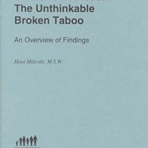 Stream Read Mother Son Incest The Unthinkable Broken Taboo An Overview Of Findings Hani