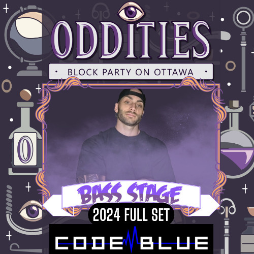 Stream ODDITIES ON OTTAWA FULL SET by CODE BLUE🩺 | Listen online for free on SoundCloud