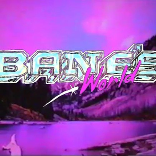 Stream tricon44 | Listen to Bane’s World: The Complete Archive playlist ...