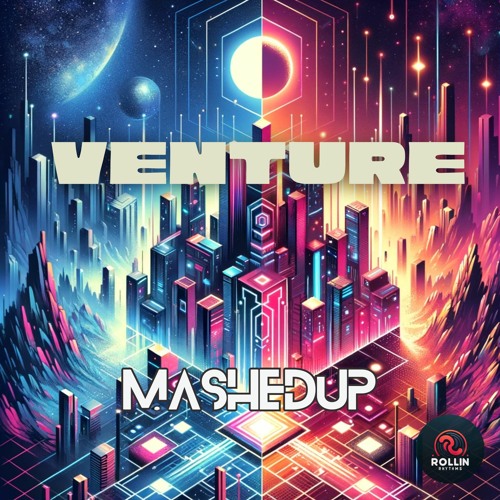 Stream Venture by MashedUp | Listen online for free on SoundCloud
